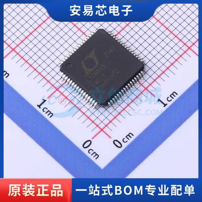 LTC6813HLWE-1#3ZZTRPBF 封装LQFP-64(10x10) 电池管理 全新原装