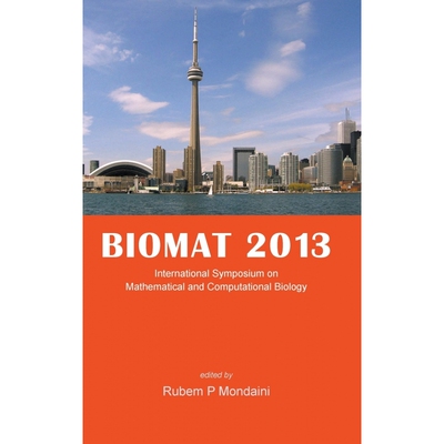 BIOMAT 2013 - INTERNATIONAL SYMPOSIUM ON MATHEMATICAL AND CO