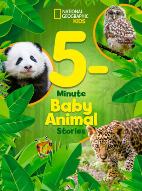 【预售】英文原版 National Geographic Kids 5-Minute Baby Animal Stories国家地理儿童 5 ...