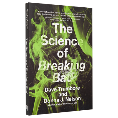 绝命毒师的科学 英文原版 The Science of Breaking Bad 自然科学 化学 科普读物 Walter White Dave Trumbore【中商原版】