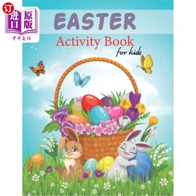 海外直订Easter Activity Book For Kids: A Fun Kid Activity book For Learning, Happy Easte 儿童复活节活动书:适合儿童