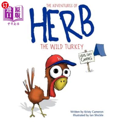 海外直订The Adventures of Herb the Wild Turkey - Herb Goes Camping 野菜探险野火鸡野草野营