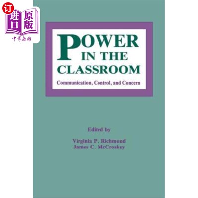 海外直订Power in the Classroom: Communication, Control, and Concern 课堂权力：沟通、控制和关注