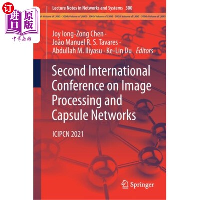 海外直订Second International Conference on Image Process... 第二届图像处理与胶囊国际会议