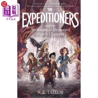 海外直订The Expeditioners and the Treasure of Drowned Man's Canyon 探险队员和溺水者峡谷的宝藏