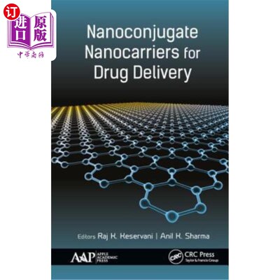 海外直订医药图书Nanoconjugate Nanocarriers for Drug Delivery 用于药物递送的纳米共轭纳米载体