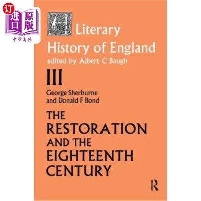海外直订The Literary History of England: Vol 3: The Restoration and Eighteenth Century ( 英国文学史:第3卷:复辟和十