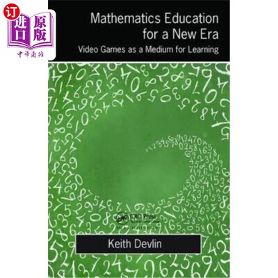 海外直订Mathematics Education for a New Era: Video Games as a Medium for Learning 新时代的数学教育：以电子游戏为学