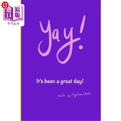 海外直订Yay! It's Been a Great Day: A Sticker Reward Book That Allows You to Keep and Re 哎呀！这是一个伟大的一天：