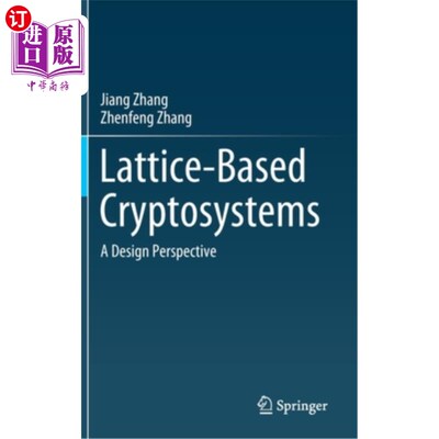 海外直订Lattice-Based Cryptosystems: A Design Perspective 基于格子的密码系统:设计视角