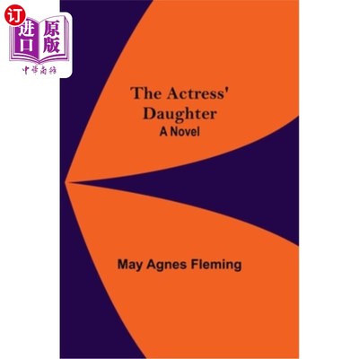 海外直订The Actress' Daughter 女演员的女儿