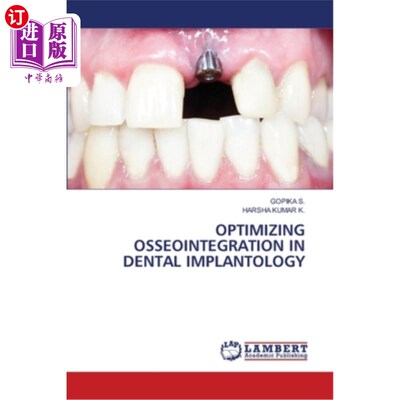 海外直订医药图书Optimizing Osseointegration in Dental Implantology 优化种植牙的骨整合