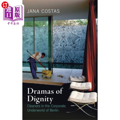 海外直订Dramas of Dignity 尊严的戏剧