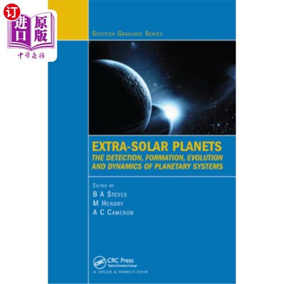 海外直订Extra-Solar Planets: The Detection, Formation, Evolution and Dynamics of Planeta 太阳系外行星:行星系统的探