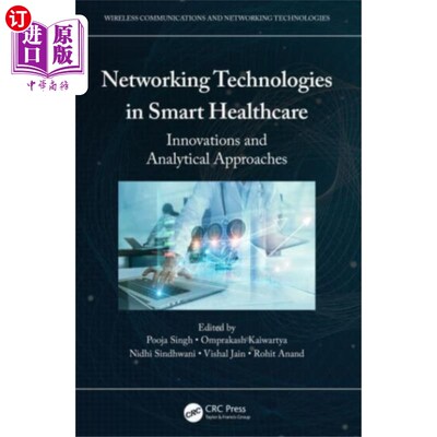 海外直订医药图书Networking Technologies in Smart Healthcare 智能医疗中的技术