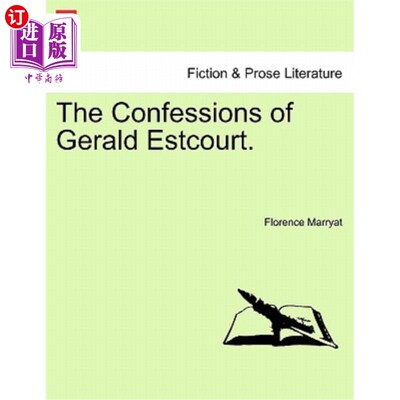 海外直订The Confessions of Gerald Estcourt. 杰拉尔德·伊斯特考特的供词。
