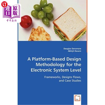 海外直订A Platform-Based Design Methodology for the Electronic System Level 基于平台的电子系统级设计方法