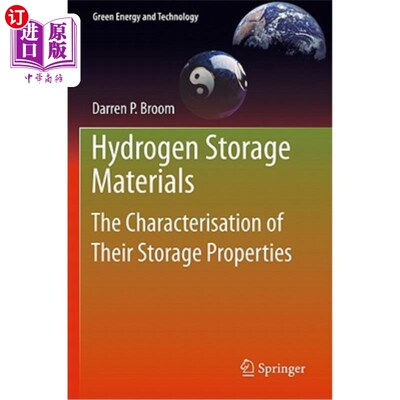 海外直订Hydrogen Storage Materials: The Characterisation of Their Storage Properties 储氢材料：储氢性能的表征
