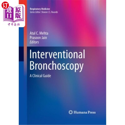 海外直订医药图书Interventional Bronchoscopy: A Clinical Guide 介入性支气管镜检查：临床指南