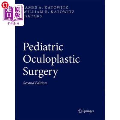 海外直订医药图书Pediatric Oculoplastic Surgery 儿童眼整形外科
