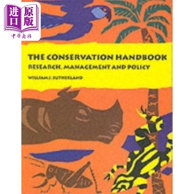 现货 保护手册 研究 管理与政策 The Conservation Handbook 英文原版 William Sutherland 中商原版