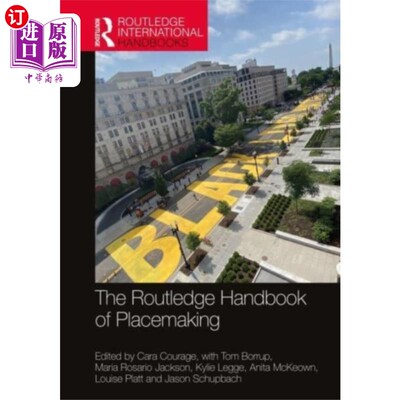 海外直订Routledge Handbook of Placemaking 劳特利奇场所制作手册