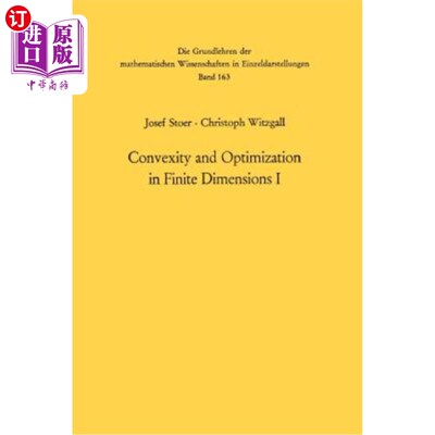 海外直订Convexity and Optimization in Finite Dimensions I 有限维上的凸性与最优化