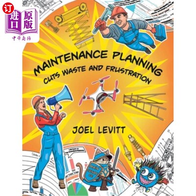 海外直订Maintenance Planning: Cuts Waste, and Frustration 维护计划：减少浪费和挫折