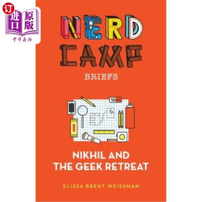 海外直订Nikhil and the Geek Retreat (Nerd Camp Briefs #1) 尼基尔和极客静修（书呆子营简报1）