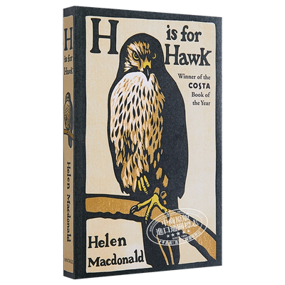 以鹰之名 海伦的苍鹰 英文原版 H is for Hawk Helen Macdonald 海伦 麦克唐纳 回忆录 自然文学 非虚构【中商原版】
