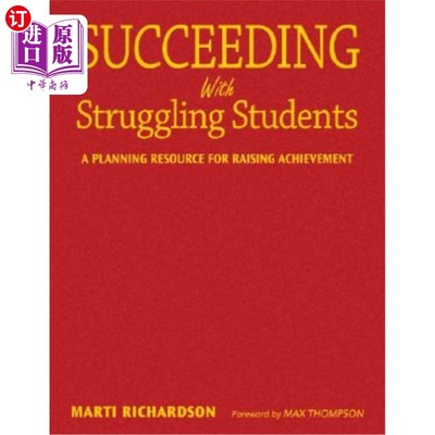 海外直订Succeeding With Struggling Students: A Planning Resource for Raising Achievement 努力学习的学生成功：提高成