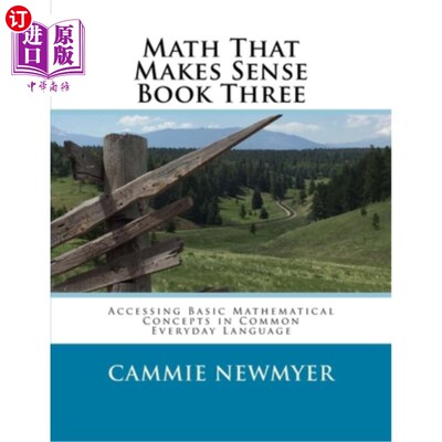 海外直订Math That Makes Sense Book Three: Accessing Basic Mathematical Concepts in Commo 有意义的数学第三本书:在日