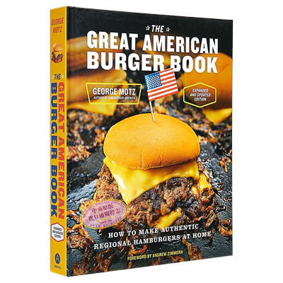 美国汉堡书 扩展和更新版 如何在家制作正宗的地方汉堡 The Great American Burger Book 英文原版 George Motz【中商原版】