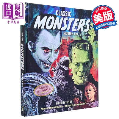 经典怪物 现代艺术 Classic Monsters Modern Art 英文原版 Tim Pilcher 经典文学 影视作品角色【中商原版】