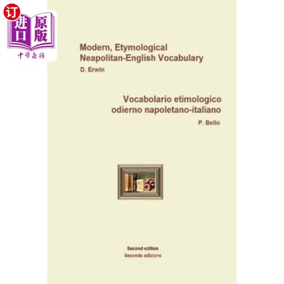 海外直订NeapolitanEngItallVocabolario etimologico odierno napoletano-italiano: Modern, E 那不勒斯英语词汇
