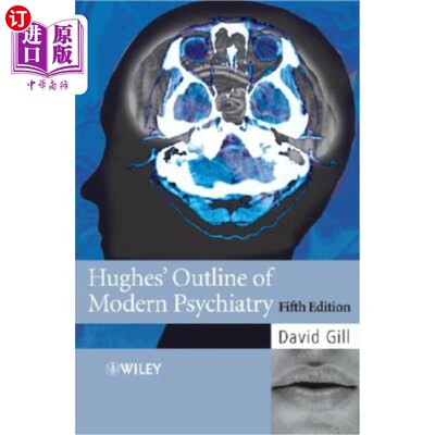 海外直订医药图书Hughes' Outline of Modern Psychiatry 休斯的《现代精神病学大纲
