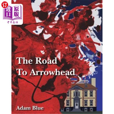 海外直订The Road to Arrowhead 通往箭头的路