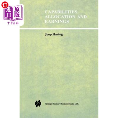海外直订Capabilities, Allocation and Earnings 能力、分配和收益