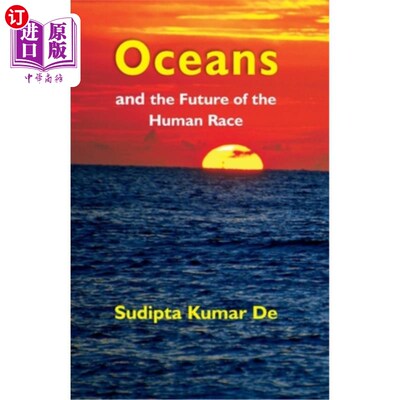 海外直订Oceans: and the Future of the Human Race 海洋:和人类的未来
