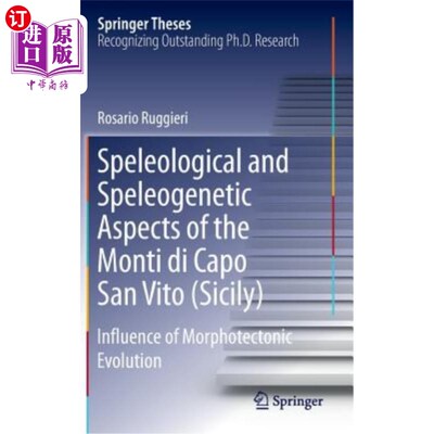 海外直订Speleological and Speleogenetic Aspects of the Monti Di Capo San Vito (Sicily):  圣维托山（西西里岛）的洞穴