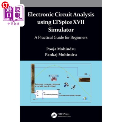 海外直订Electronic Circuit Analysis Using Ltspice XVII Simulator: A Practical Guide for  使用LTSpice