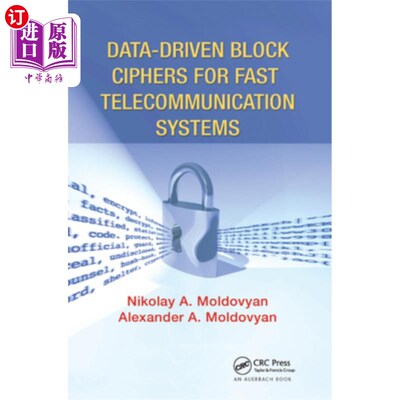 海外直订Data-driven Block Ciphers for Fast Telecommunication Systems 用于快速电信系统的数据驱动分组密码