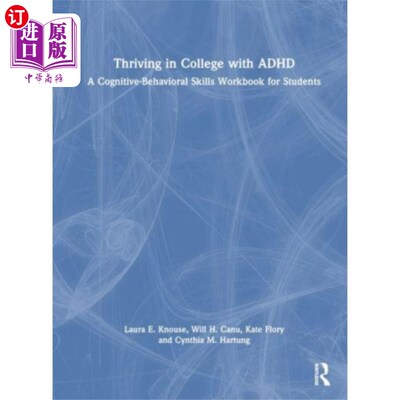 海外直订Thriving in College with ADHD 在大学里有多动症