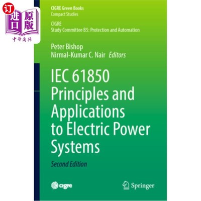 海外直订Iec 61850 Principles and Applications to Electric Power Systems Iec 61850电力系统原理和应用