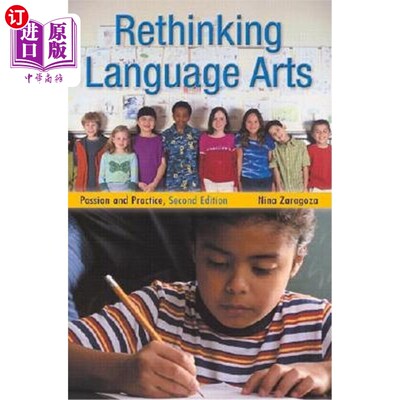 海外直订Rethinking Language Arts: Passion and Practice 反思语言艺术：激情与实践