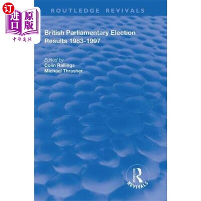 海外直订British Parliamentary Election Results 1983-1997 1983-1997年英国议会选举结果