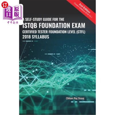 海外直订A Self-Study Guide For The ISTQB Foundation Exam Certified Tester Foundation Lev 《ISTQB基础考试认证测试员