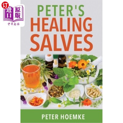 海外直订医药图书Peter's Healing Salves 彼得的药膏