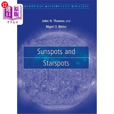 海外直订Sunspots and Starspots 太阳黑子和星点