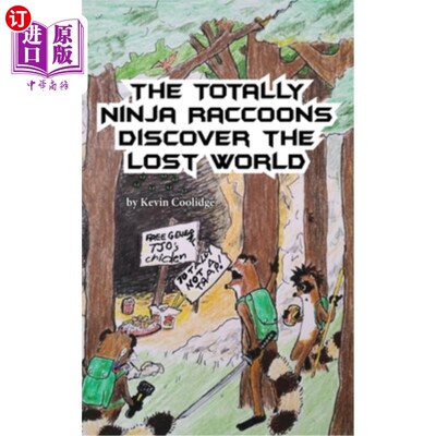 海外直订The Totally Ninja Raccoons Discover the Lost World 忍者浣熊发现失落的世界